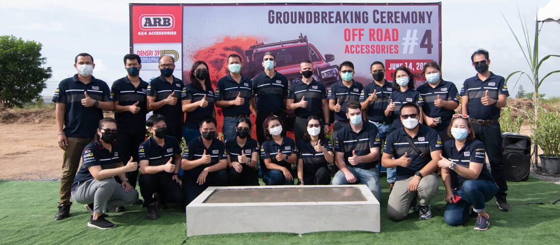 ARB Thailand | ARB holds Ground Breaking Ceremony for their 4th factory ...